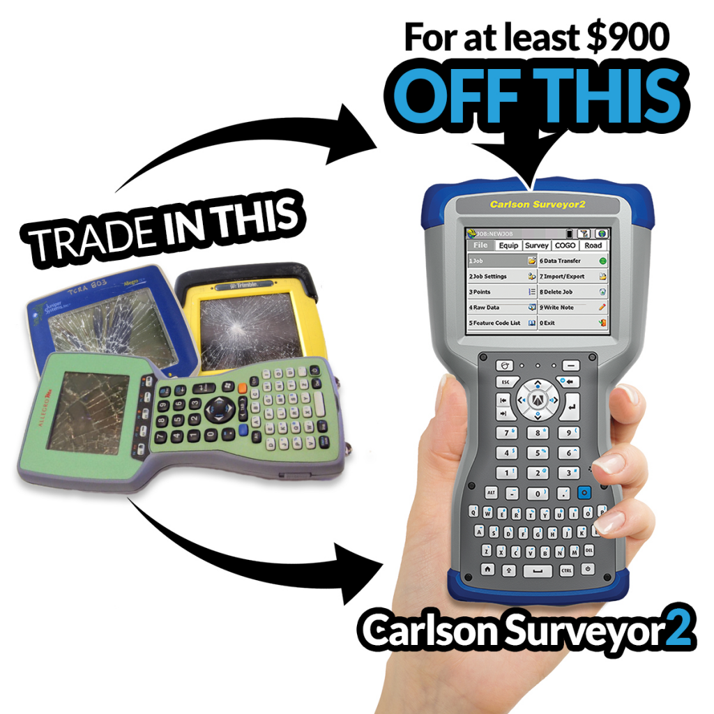 Data Collector Trade-In for new Surveyor 2 with SurvCE