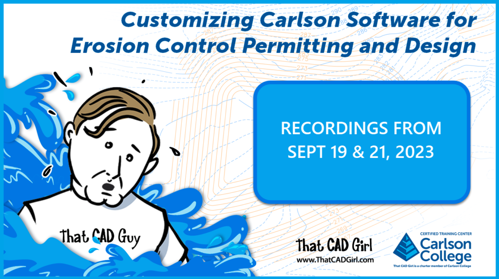 Training in Carlson Software Erosion Control | That CAD Girl